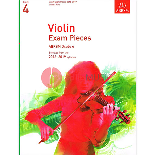 Violin Exam Pieces Grade 4, 2016-2019 - Score and Part - Various - Vio ...