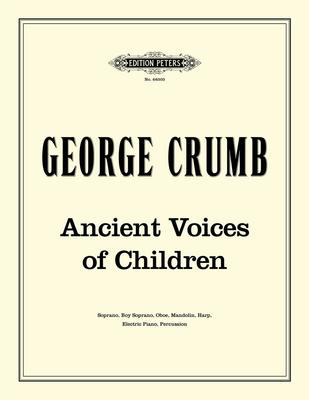 Ancient Voices Of Children Score - George Crumb - Edition Peters Condu — The Sydney String Centre