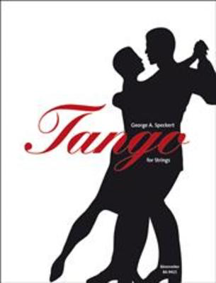 Tango For Strings Arr Speckert String Ensemble - — The Sydney String Centre