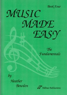 Music Made Easy Book 4 - Theory Book by Bowden Hillvue Publications HP ...