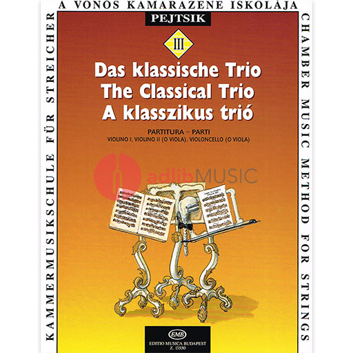 THE CLASSICAL TRIO (CHAMBER MUSIC FOR STRINGS) - TRIOS - EMB — The ...