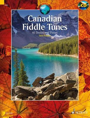 Canadian Fiddle Tunes - 60 Traditional Pieces - Fiddle|Violin Schott M ...