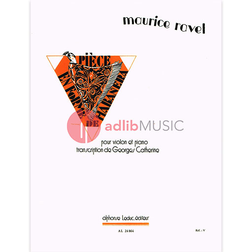Ravel - Piece en Forme de Habanera - Violin Leduc AL24864 — The Sydney ...