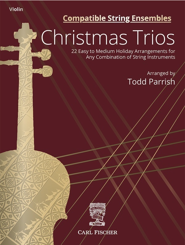 Compatible Christmas Trios for Strings - Violin - Various Parrish Todd ...