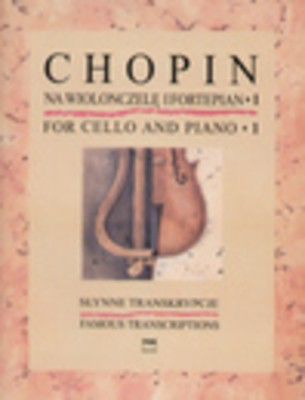 Famous Transcriptions for Cello and Piano Book 1 - Frederic Chopin - C ...