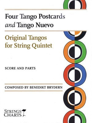 Four Tango Postcards and Tango Nuevo - Original Tangos for String Quin ...