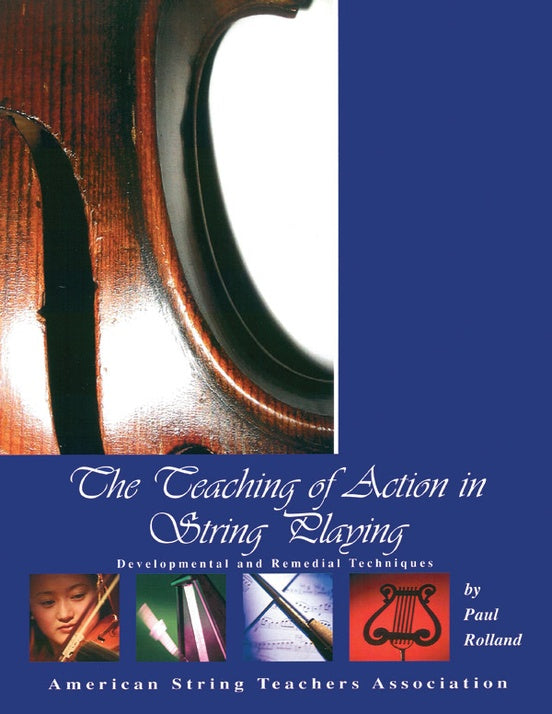 TEACHING OF ACTION IN STRING PLAYING TEXTBOOK — The Sydney String Centre