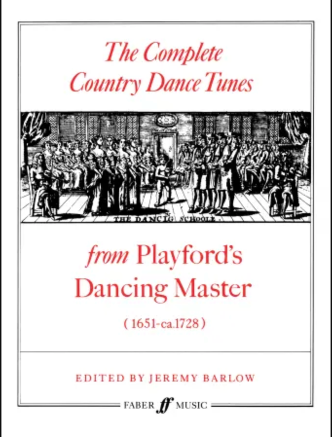 Complete Country Dance Tunes from Playford's Dancing Master - Violin F ...