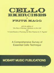 Cello Exercises: A Comprehensive Survery of Essential Cello Technique ...