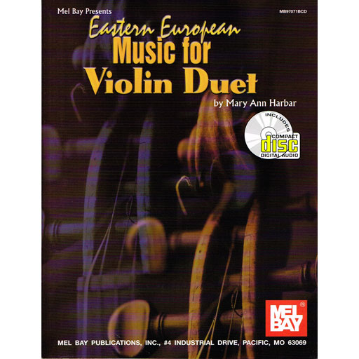 Eastern European Music - Violin Duet/CD Mel Bay 326990 — The Sydney ...