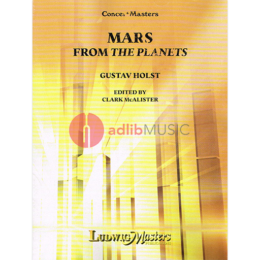 MARS FROM THE PLANETS ARR MCALISTER FOR ORCH - HOLST - ORCHESTRA - MAS ...