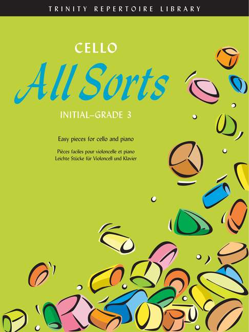 Cello All Sorts Initial-Grade 3 — The Sydney String Centre