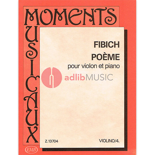 Fibich - Poeme - Violin arranged by Kubelik EMB Z13704 — The Sydney ...