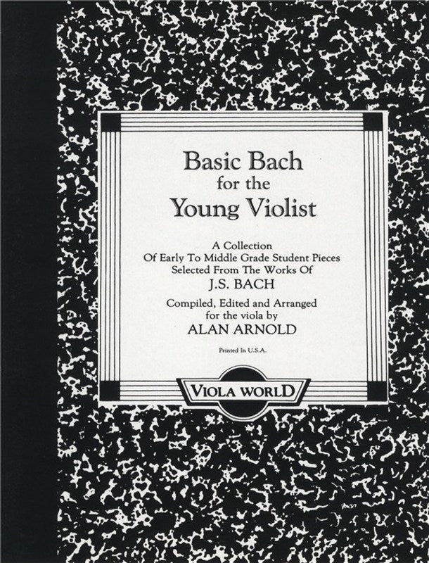 Basic Bach for the Young Violist - Johann Sebastian Bach arranged Alan ...