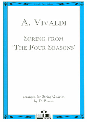 Vivaldi - Spring - String Quartet Fentone F587 — The Sydney String Centre